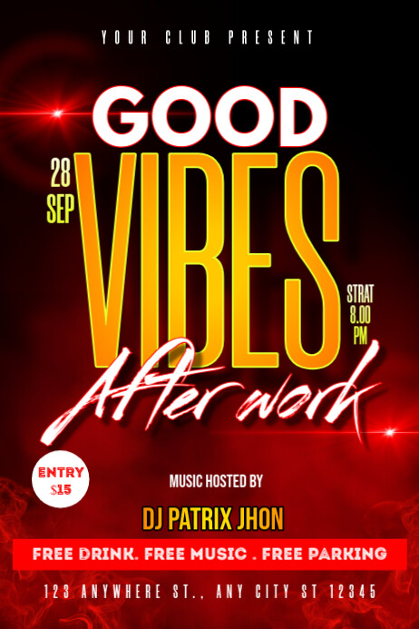 Good vibes after work poster Template | PosterMyWall