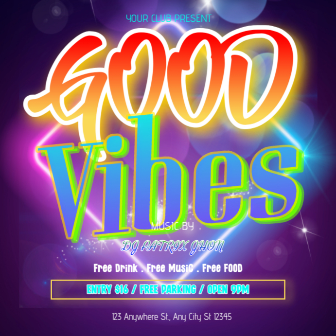 good vibes Template | PosterMyWall