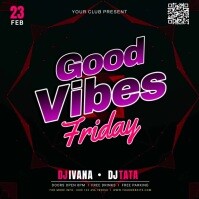 Good Vibes Friday Template | PosterMyWall