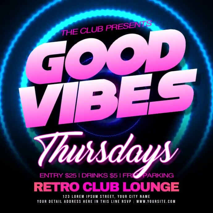 Good Vibes Night Club Template | PosterMyWall
