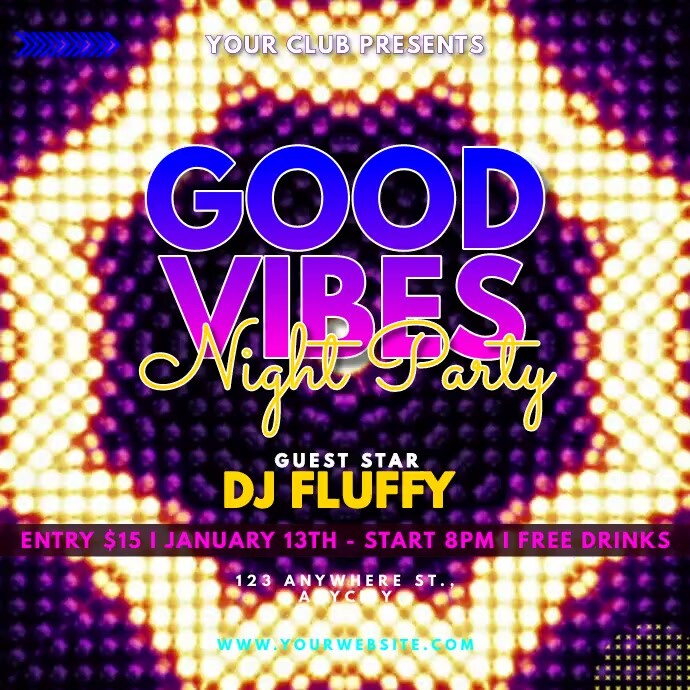 Good Vibes Night Party Template | PosterMyWall
