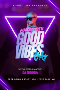 Neon Good Vibes Only Poster Template | PosterMyWall