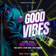 good vibes only Template | PosterMyWall