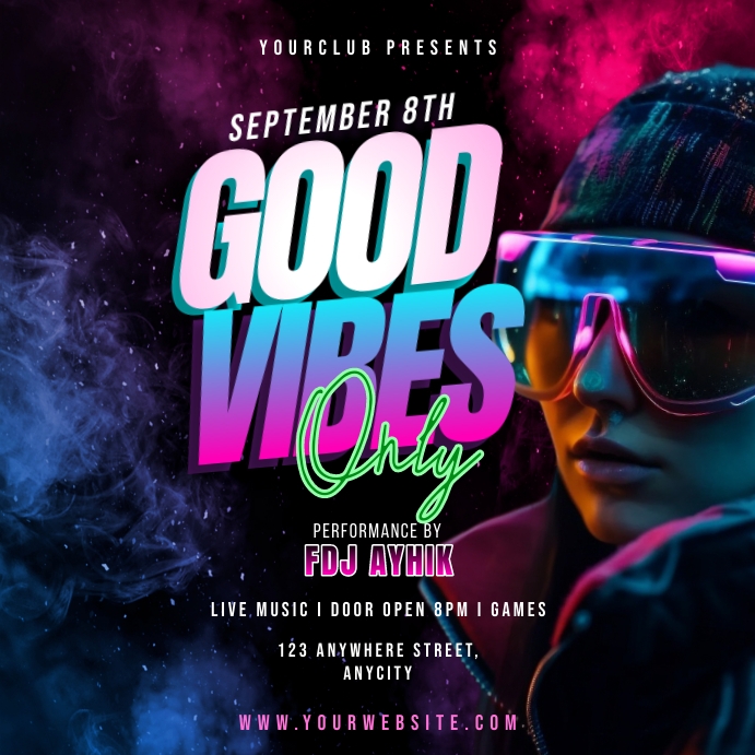 Good Vibes Only Template | PosterMyWall