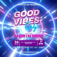 Good Vibes Party Template | PosterMyWall