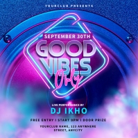 Good Vibes Only Template | PosterMyWall