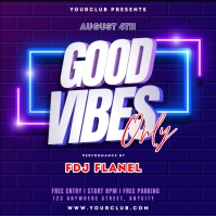 Good Vibes Only Template | PosterMyWall