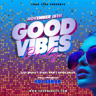 Good Vibes Only Template | PosterMyWall
