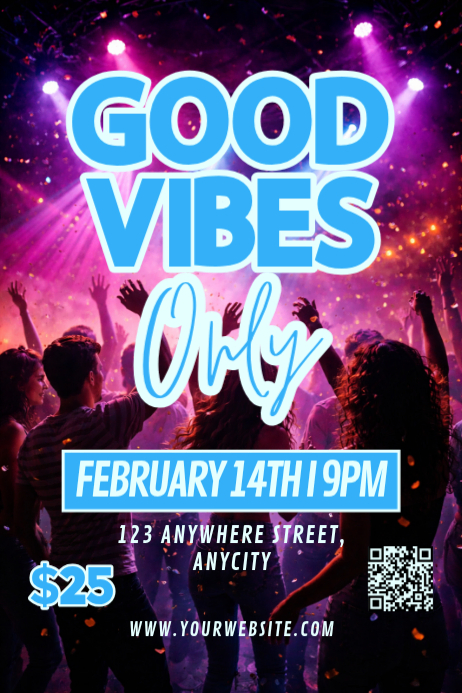 Good Vibes Only Event Poster Template | PosterMyWall