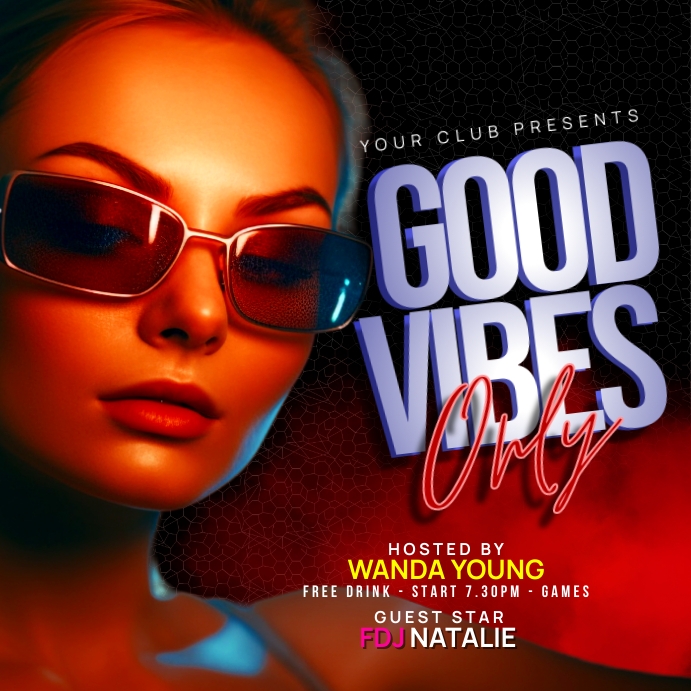 Copy of Good Vibes Only Party | PosterMyWall