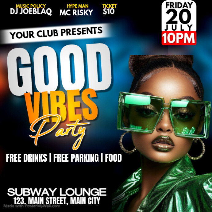 good vibes party Template | PosterMyWall