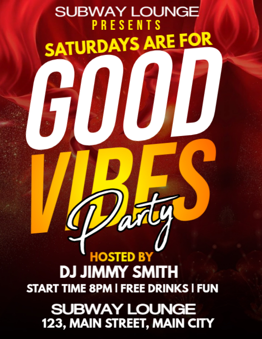 GOOD VIBES PARTY Template | PosterMyWall