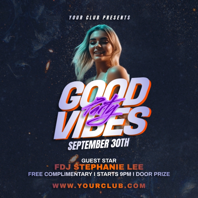 Copy of Good Vibes Party | PosterMyWall