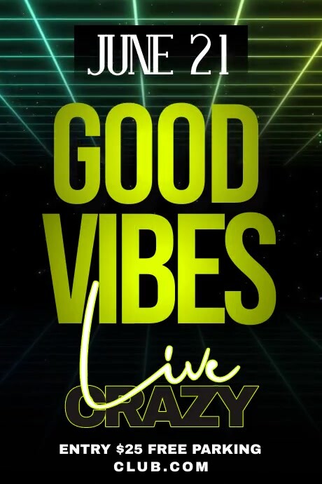 Plantilla de Good Vibes Party Video | PosterMyWall