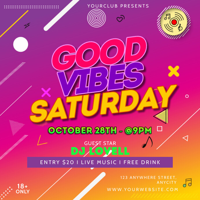 Good Vibes Saturday Template | PosterMyWall