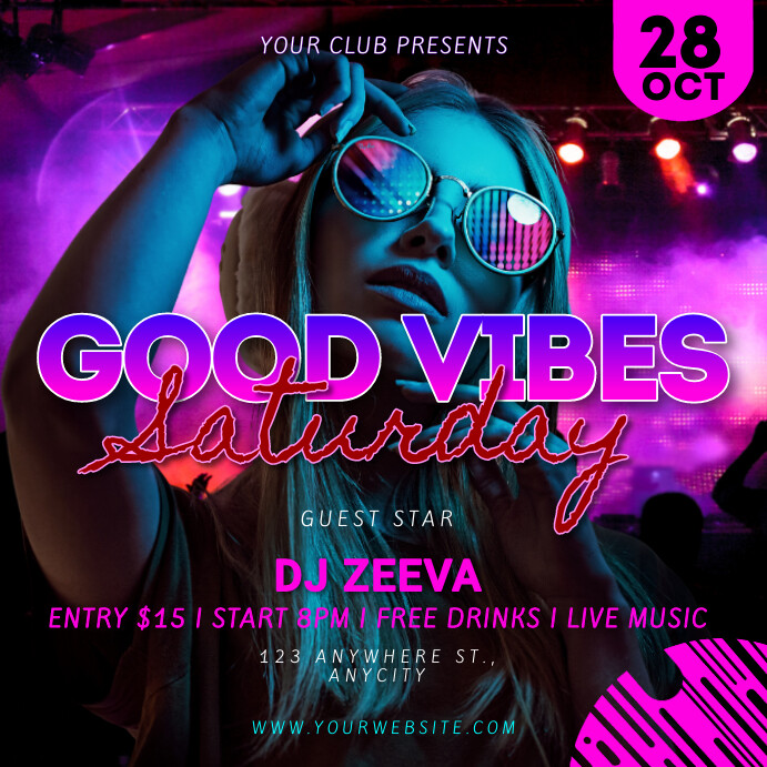 Good Vibes Saturday Template | PosterMyWall