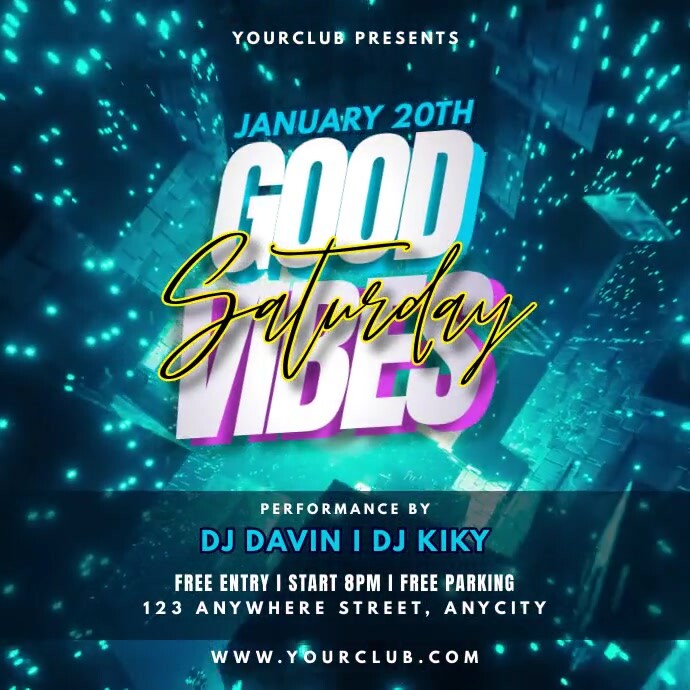 Good Vibes Saturday Template | PosterMyWall