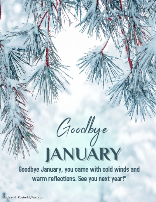 Goodbye January Flyer Template 2025 | PosterMyWall