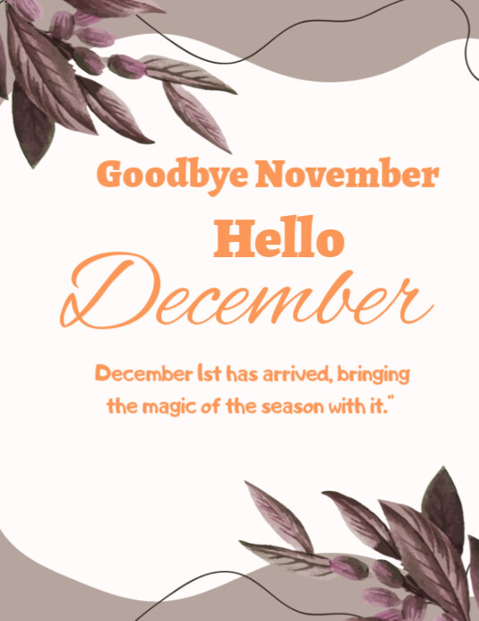 Copy of Goodbye November Hello December | PosterMyWall