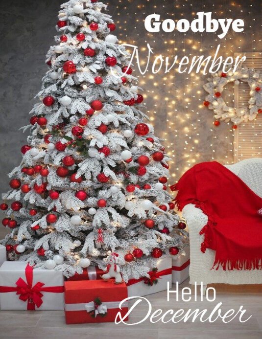 Goodbye November Hello December Poster Template | PosterMyWall