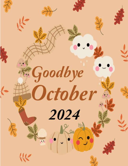 Goodbye October 2024 Template | PosterMyWall