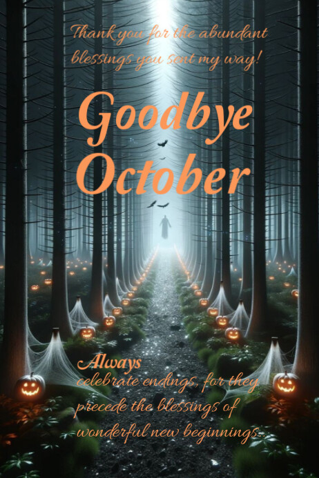 Goodbye October Template | PosterMyWall