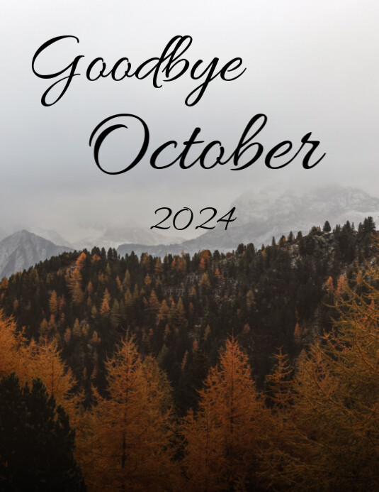 Copy of Goodbye October | PosterMyWall