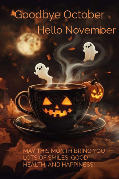 Goodbye October hello November Template | PosterMyWall
