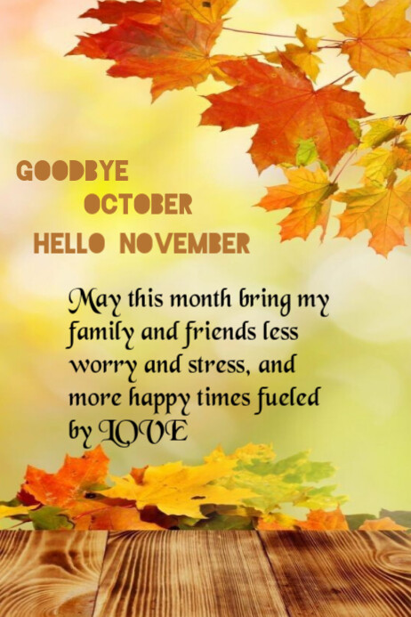 Goodbye October hello November Template | PosterMyWall