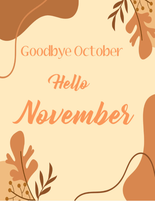 Copy of Goodbye October Hello November | PosterMyWall