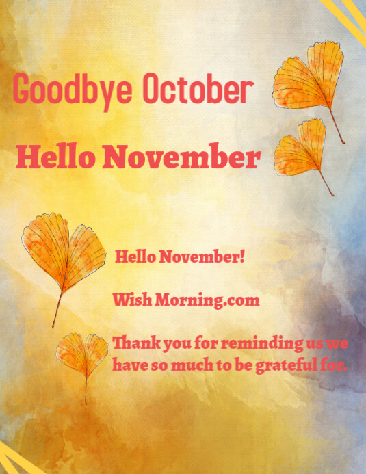 Goodbye october Hello november Templat | PosterMyWall