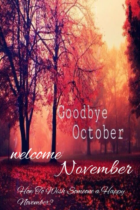 Copy of Goodbye October hello November template | PosterMyWall