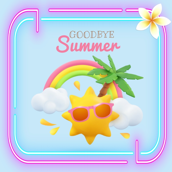 Goodbye Summer Template | PosterMyWall