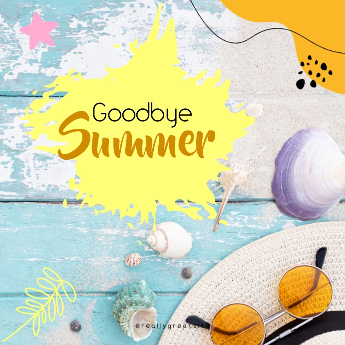 Goodbye Summer Template | PosterMyWall