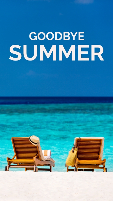 Copy of Goodbye Summer | PosterMyWall