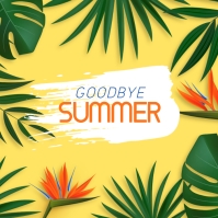 Goodbye Summer Template | PosterMyWall