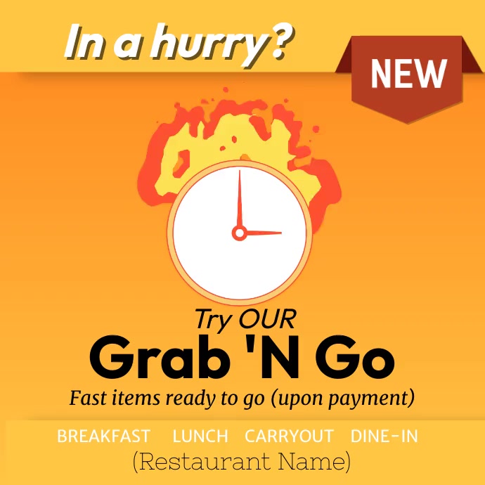 Grab 'N Go Template | PosterMyWall