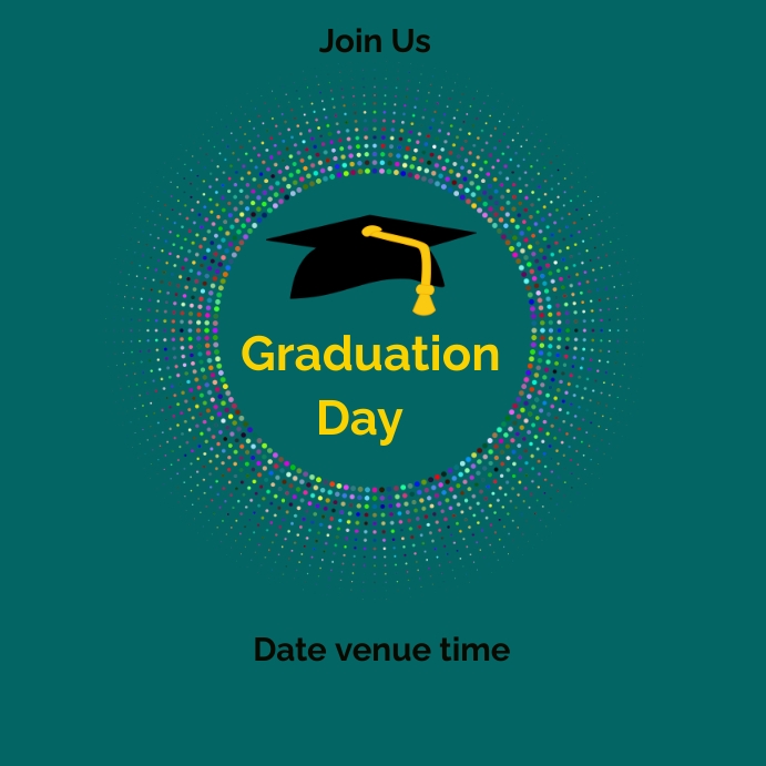 Graduation Day Template | PosterMyWall