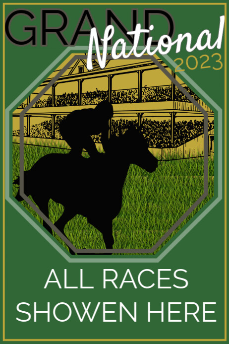 Copy of Grand National | PosterMyWall