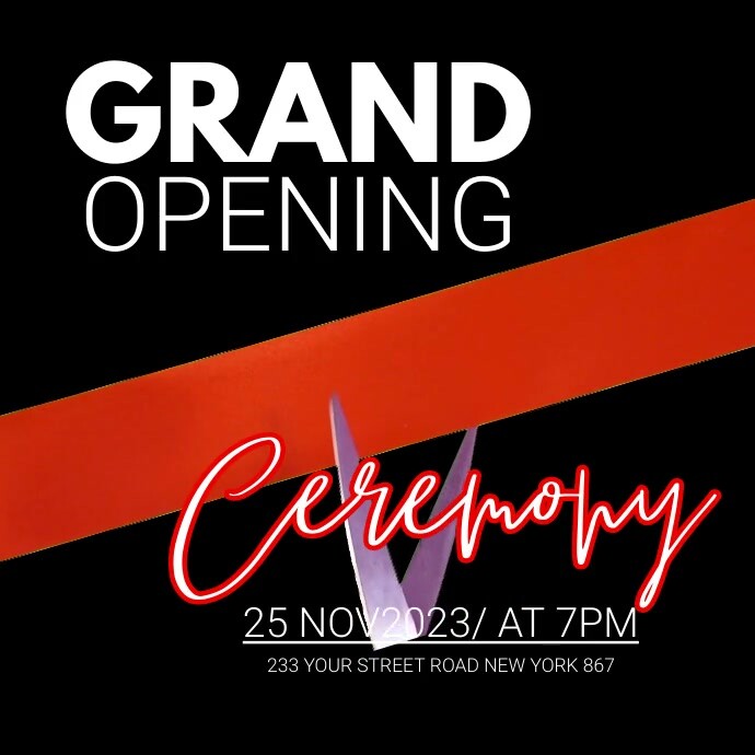 grand opening ceremony Template | PosterMyWall