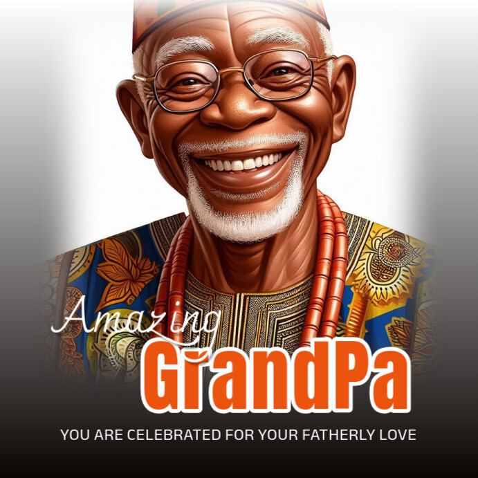GrandPa Template | PosterMyWall