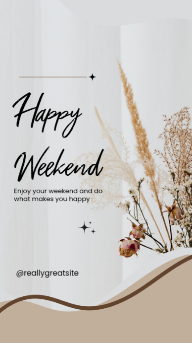 Gray Simple Happy Weekend Instagram Story 2025 Template | PosterMyWall