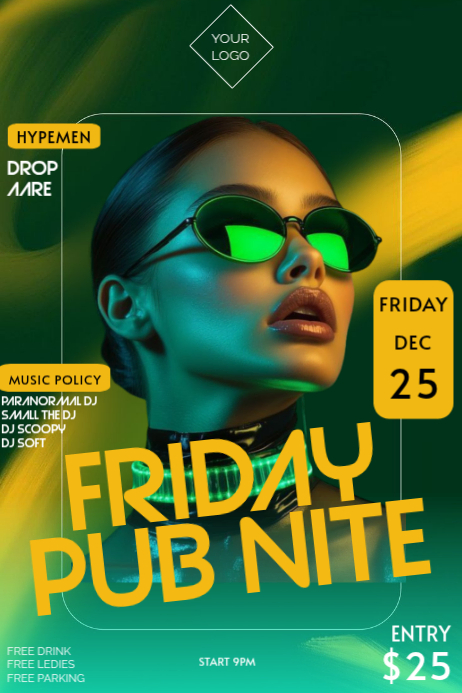 Green Abstract Friday Pub Nite Music And Dj Party Poster Template ...