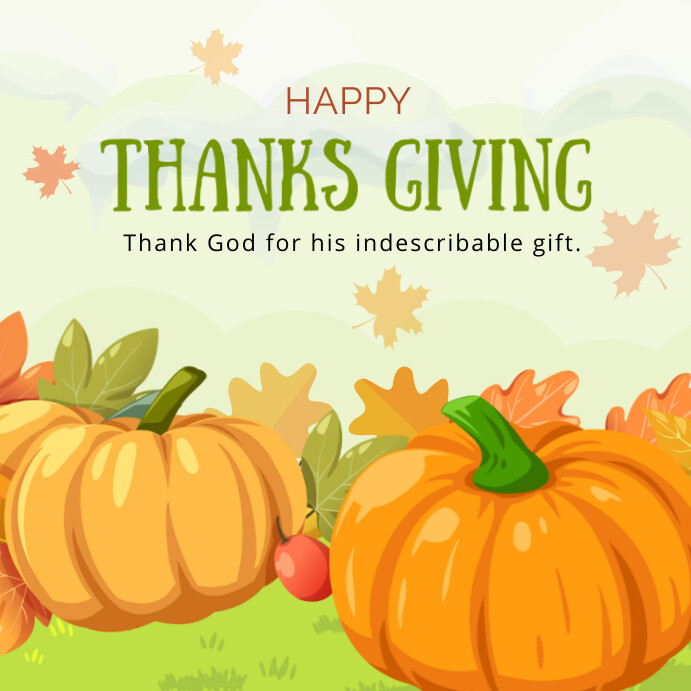 Green And Orange Illustration Happy Thanks G Template | PosterMyWall