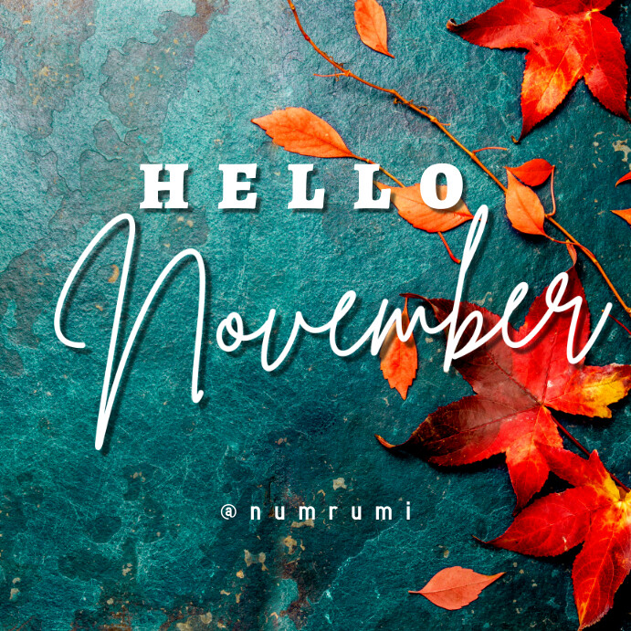 green and red hello november Template | PosterMyWall