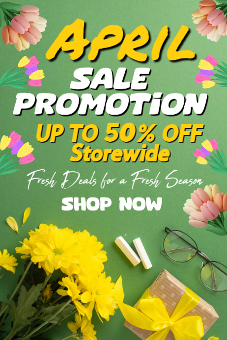 Green April Sale Promotion Poster Template | PosterMyWall