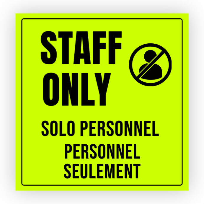 Green Bright Multilingual “staff Only” Sign – English, Spanish, French ...
