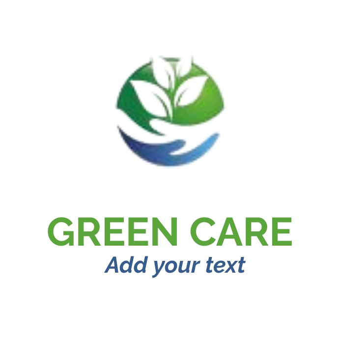 Copy of green care | PosterMyWall