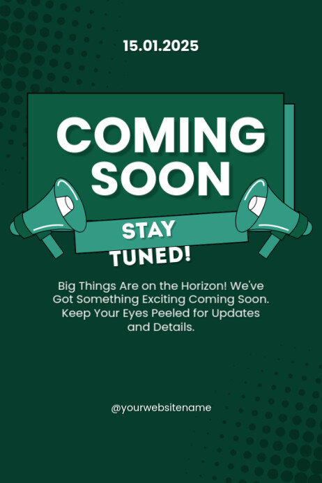 Green Coming Soon Poster Template | PosterMyWall