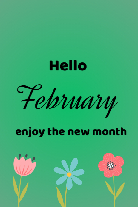 Green February Welcome Poster Template | PosterMyWall